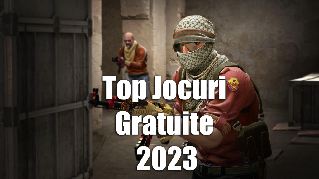Cele mai bune jocuri gratuite pentru PC 2023